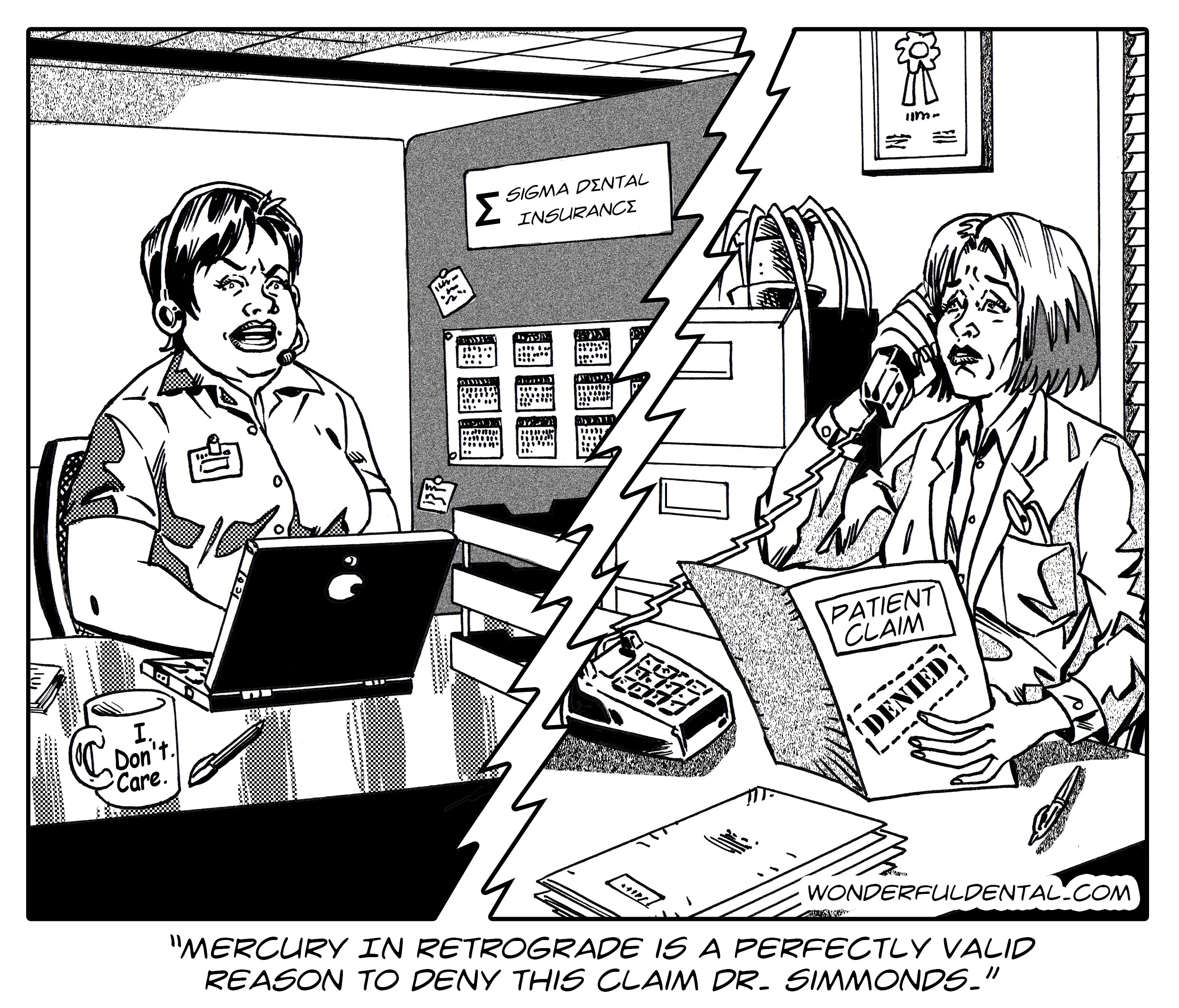 Claiming a Dental Insurance - Wonderful Dental Cartoon - Wonderful Dental